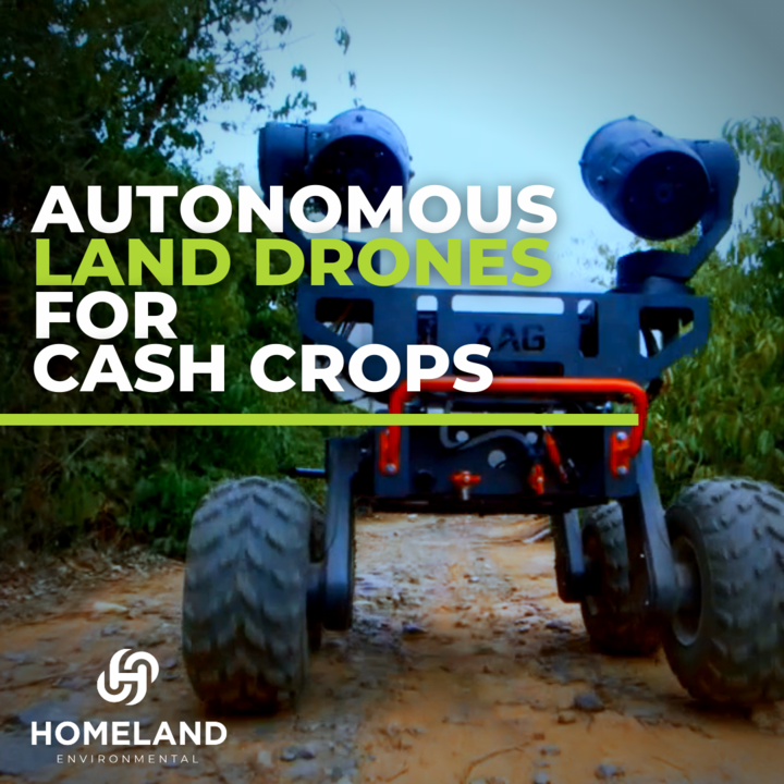 Autonomous Land Drones for Cash Crops